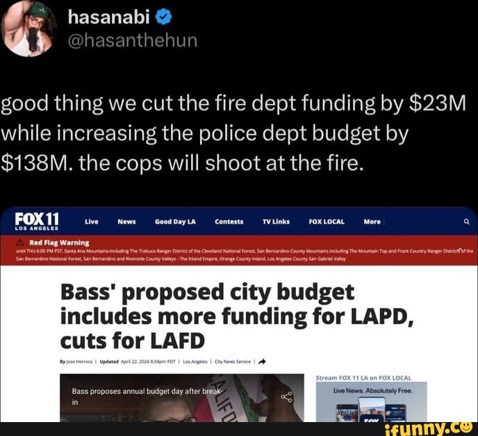 Hasanabi @hasanthehun good thing we cut the fire dept funding by while ...