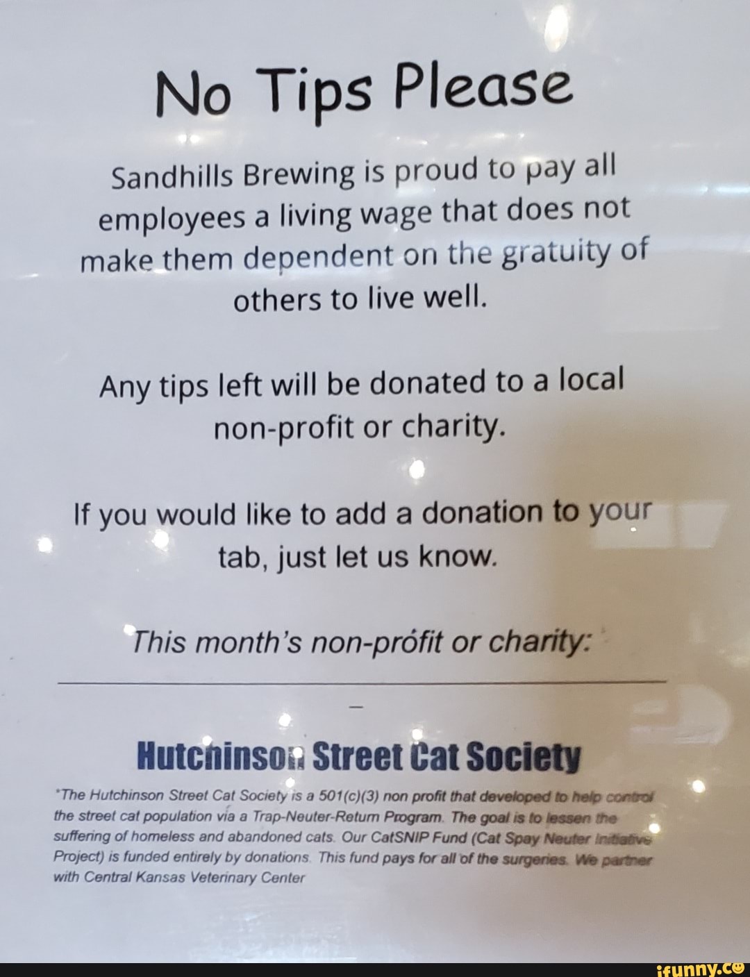 No Tips Please Sandhills Brewing is proud to pay all employees a living ...