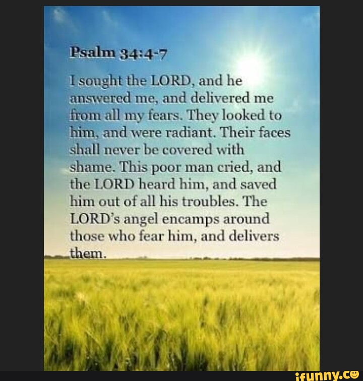 'Psalm sought the LORD, and he answered me, and delivered me from all ...