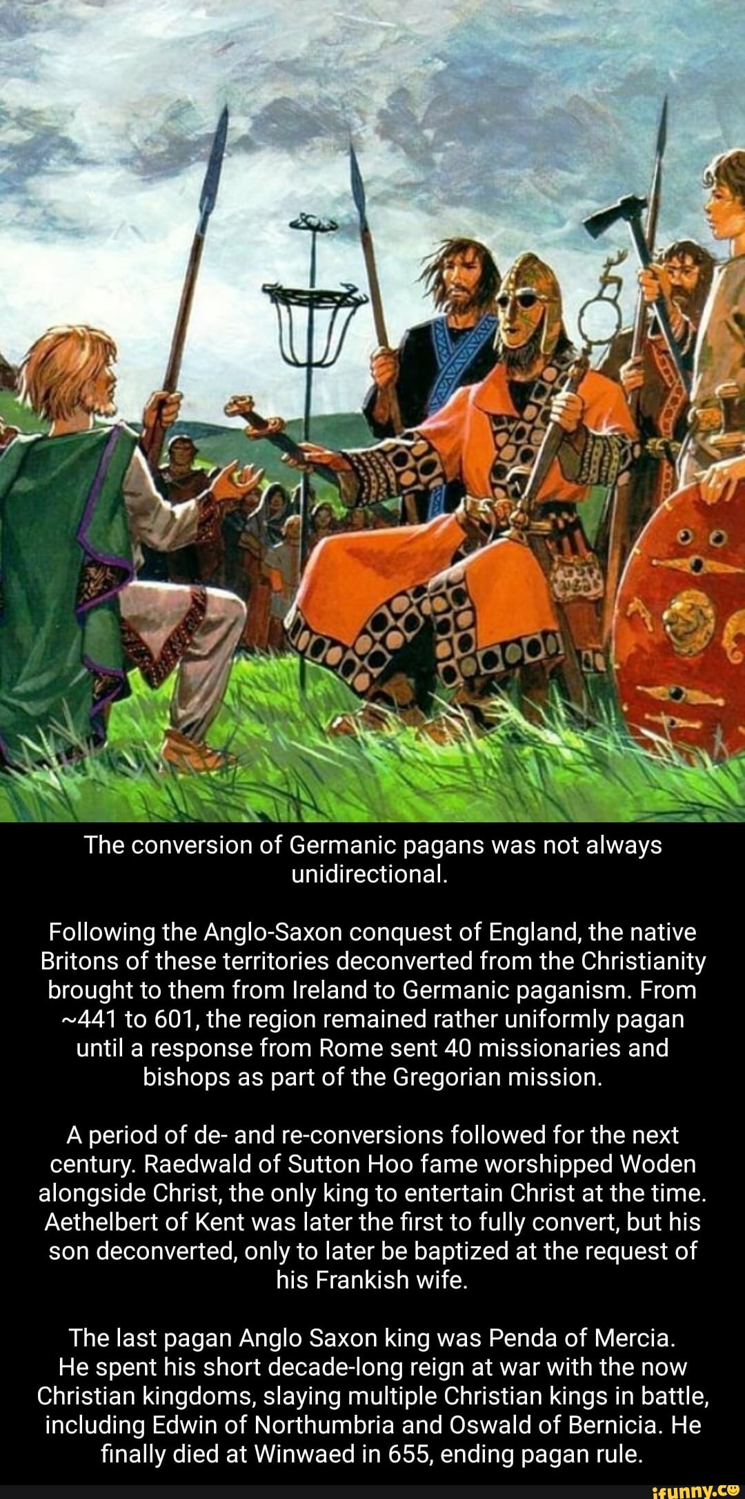 The conversion of Germanic pagans was not always unidirectional ...