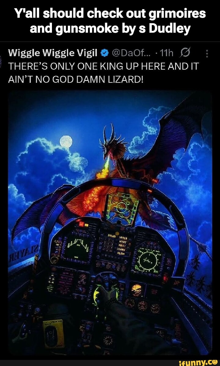 Y'all should check out grimoires and gunsmoke by s Dudley Wiggle Wiggle ...