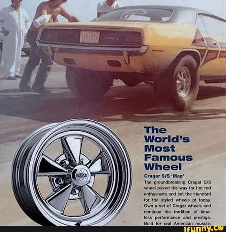 The World's Most Famous Wheel Cragar 'Mag' The groundbreaking Cragar ...