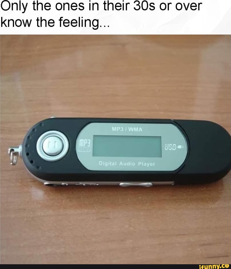 Mp3 memes. Best Collection of funny Mp3 pictures on iFunny