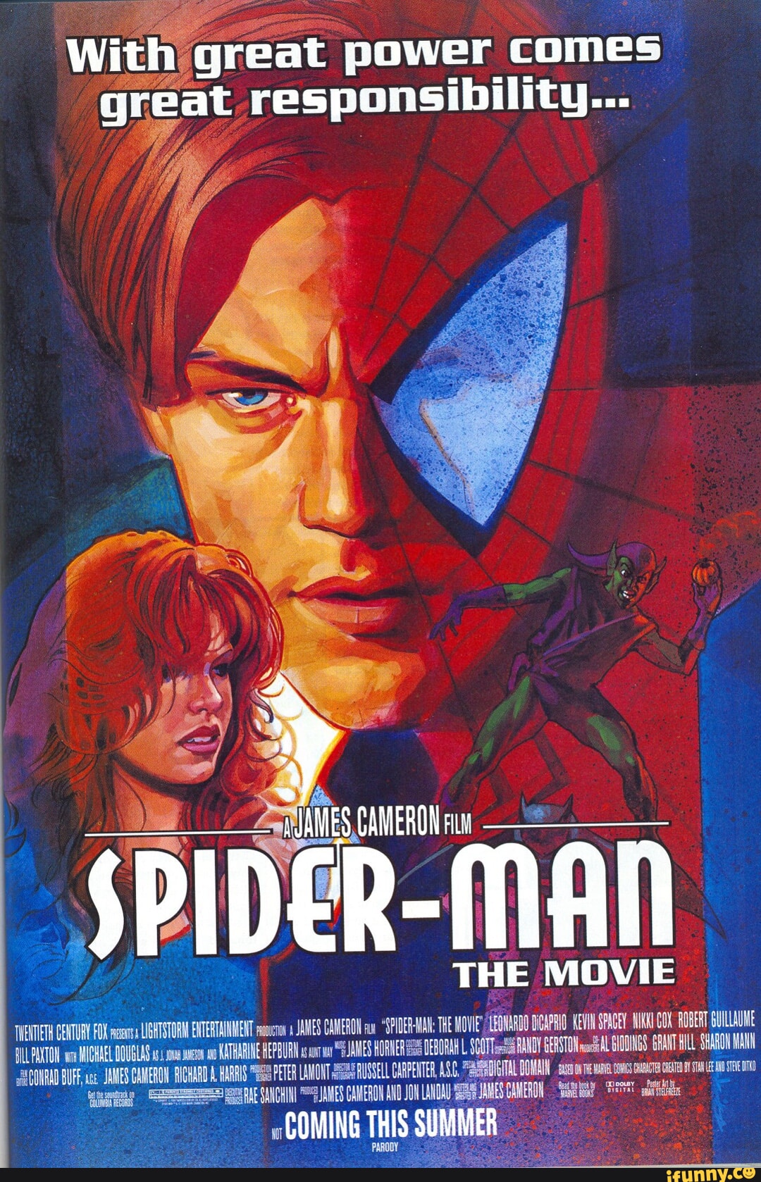 Th great power comes great responsibility... SPIDER- man THE MOVIE ...