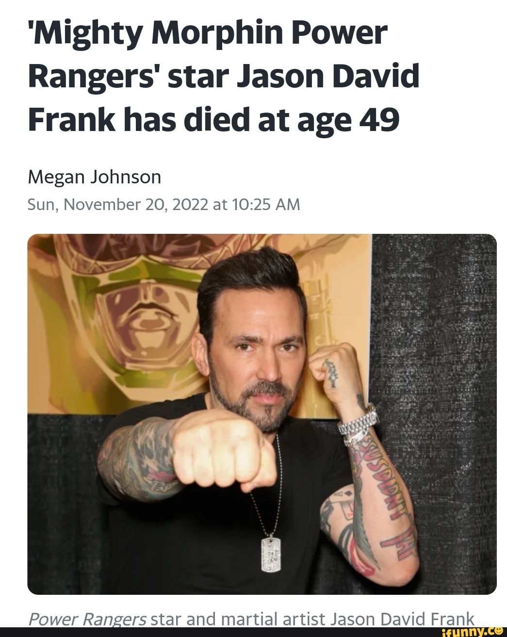 'Mighty Morphin Power Rangers' star Jason David Frank has died at age 49 Megan Johnson Sun ...