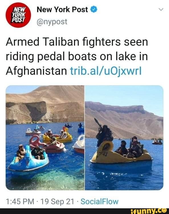 New York Post @ POST Armed Taliban fighters seen riding pedal boats on ...