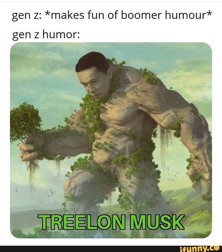 Gen z: *makes fun of boomer humour* gen z humor: - iFunny