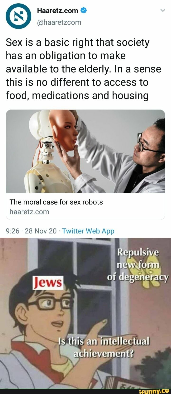 Sex Is A Basic Right That Society Has An Obligation To Make Available To The Elderly In A Sense