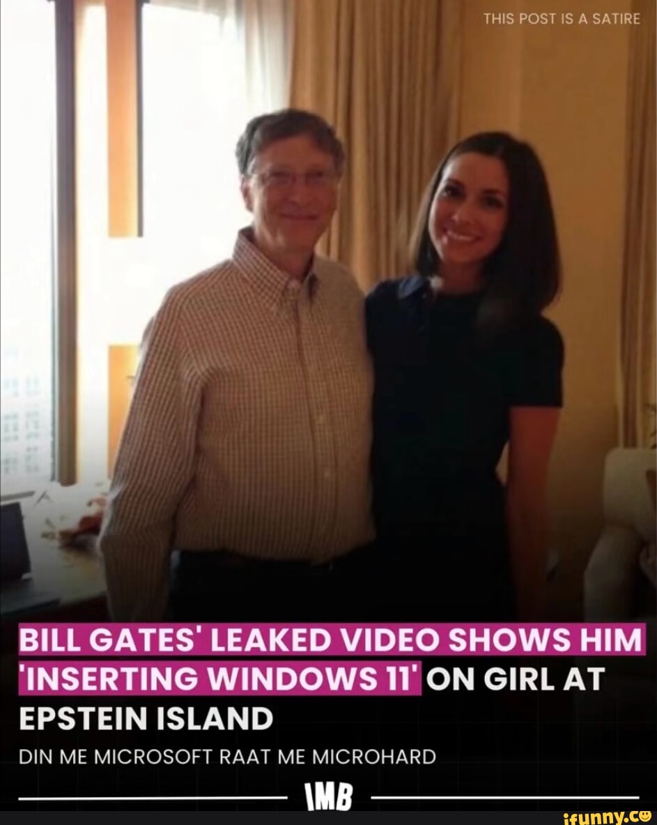 THIS POST IS A SATIRE BILL GATES LEAKED VIDEO SHOWS HIM INSERTING ...