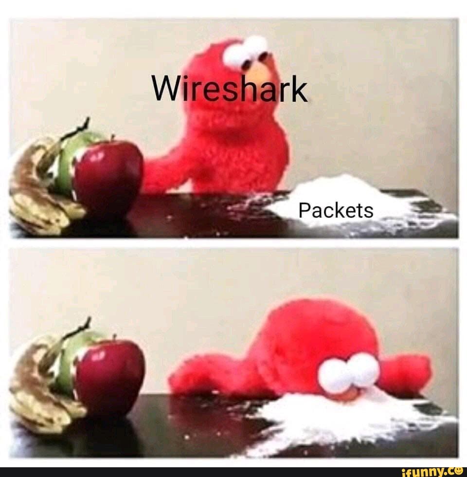 Wireshark memes. Best Collection of funny Wireshark pictures on iFunny