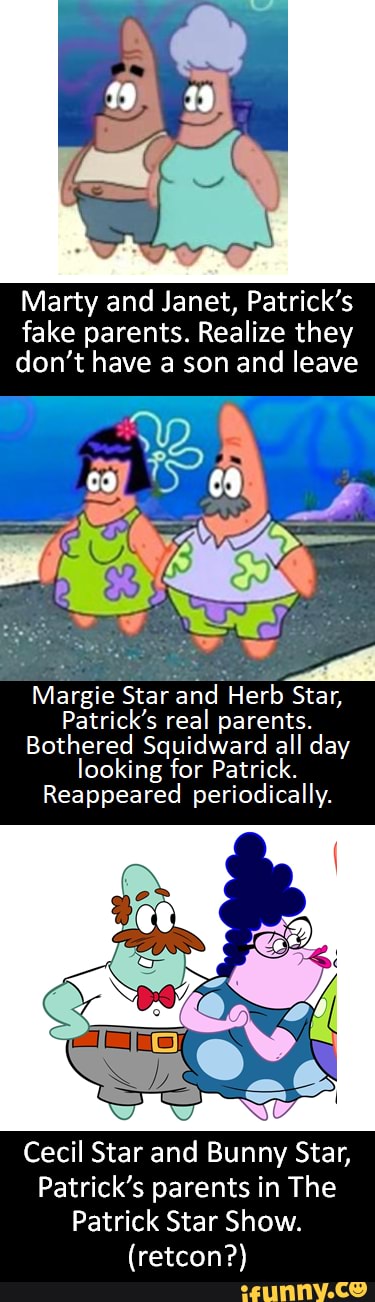 Fore those who are confused - Marty and Janet, Patrick's fake parents ...