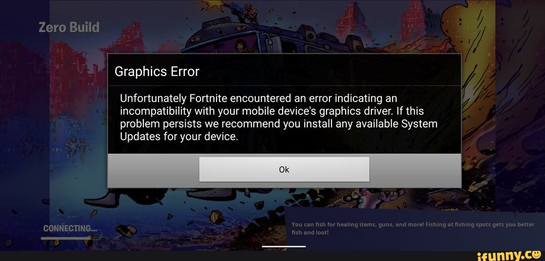 Zero Build Graphics Error Unfortunately Fortnite encountered an error ...