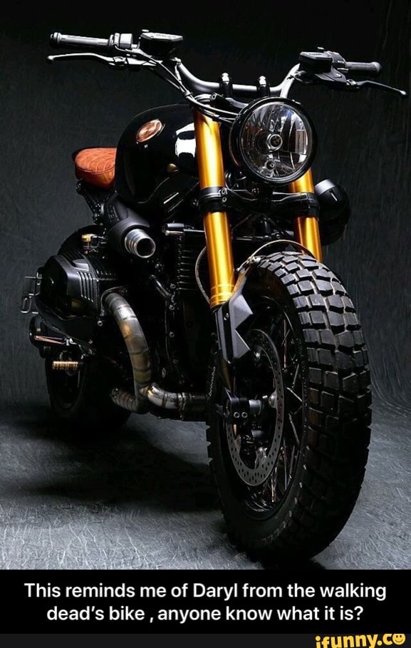 This reminds me of Daryl from the walking dead's bike , anyone know ...