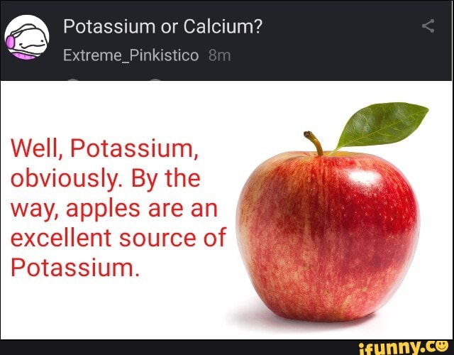 (2 Potassium or Calcium? Extreme Pinkistico Well, Potassium, E ...