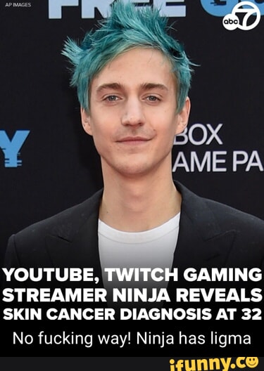 YOUTUBE, [CH GAMING STREAMER NINJA REVEALS SKIN CANCER DIAGNOSIS AT 32 ...