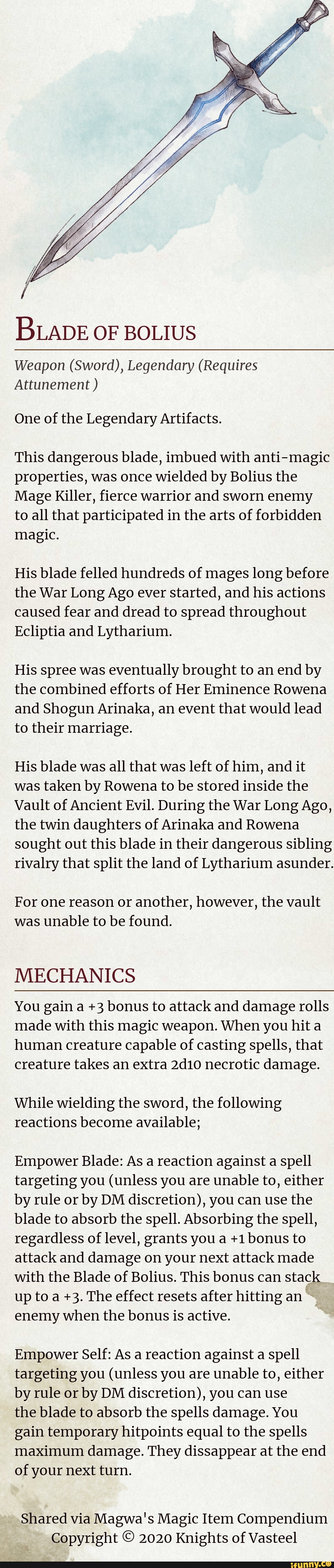 BLADE OF BOLIUS Weapon (Sword), Legendary (Requires Attunement ) One of ...