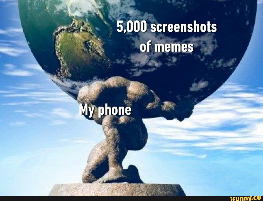 5,000 screenshots of memes - iFunny