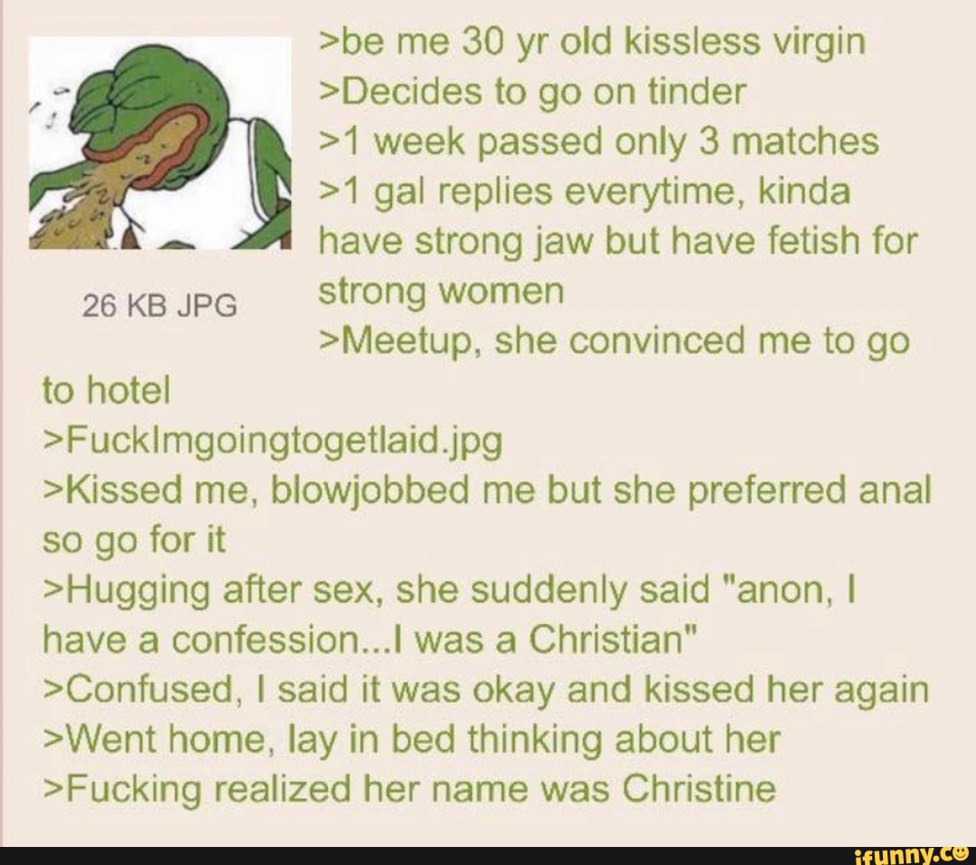 Be Me 30 Yr Old Kissless Virgin Decides To Go On Tinder 1 Week