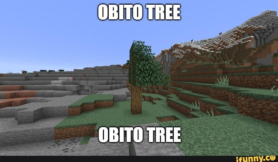 OBITO TREE OBITO TREE - iFunny