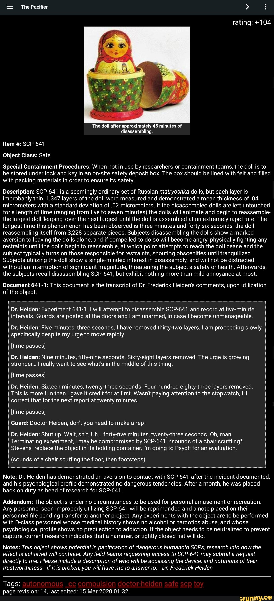 Object Class: Safe Description: SCP-641 is a seemingly ordinary set of ...