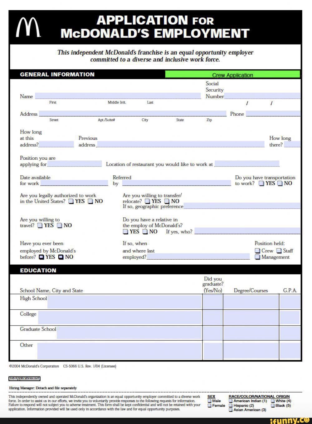 APPLICATION For McDONALD'S EMPLOYMENT This independent McDonald ...