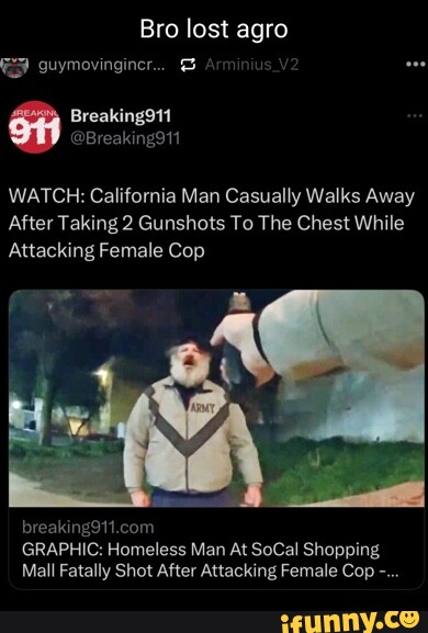 Bro lost agro Breaking911 Beat WATCH: California Man Casually Walks ...