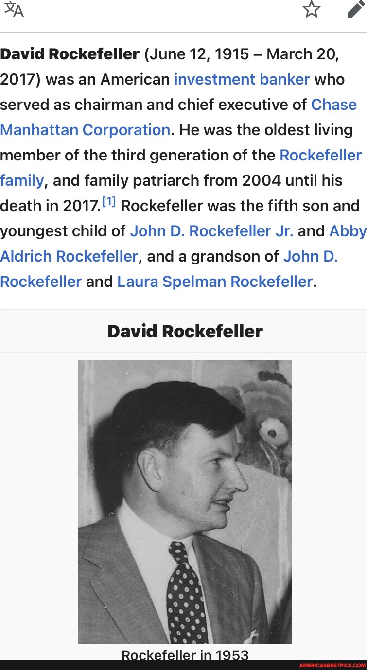 XA oF David Rockefeller (June 12, 1915 March 20, 2017) was an American ...