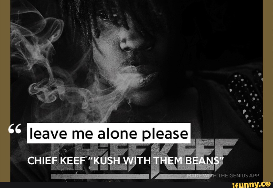 Chiefkeef memes. Best Collection of funny Chiefkeef pictures on iFunny