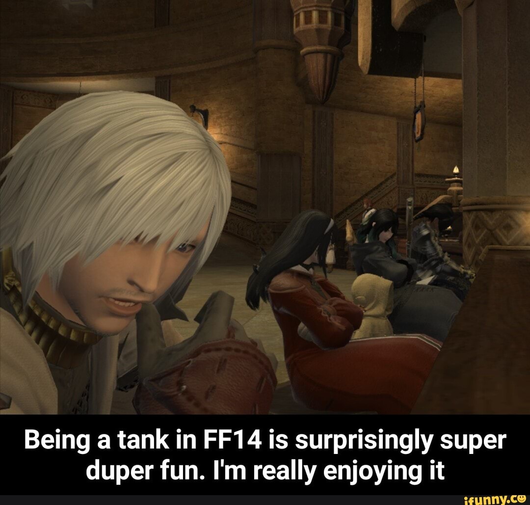 Being a tank in FF14 is surprisingly super duper fun. I'm really ...