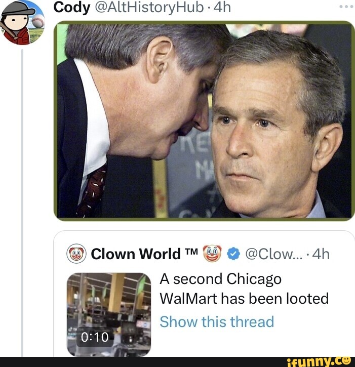 Cody @AltHistoryHub er Clown World @ @Clow...- A second Chicago WalMart ...