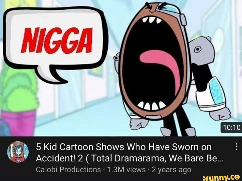 5 Kid Cartoon Shows Who Have Sworn on Accident! 2 ( Total Dramarama, We ...