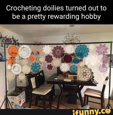 Doilies memes. Best Collection of funny Doilies pictures on iFunny