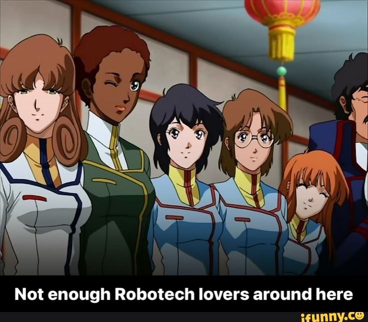 Robotech memes. Best Collection of funny Robotech pictures on iFunny