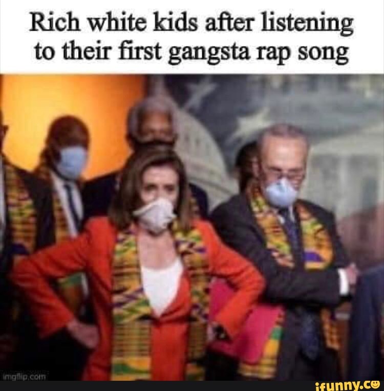 Rich white kids after listening to their first gangsta rap song - iFunny