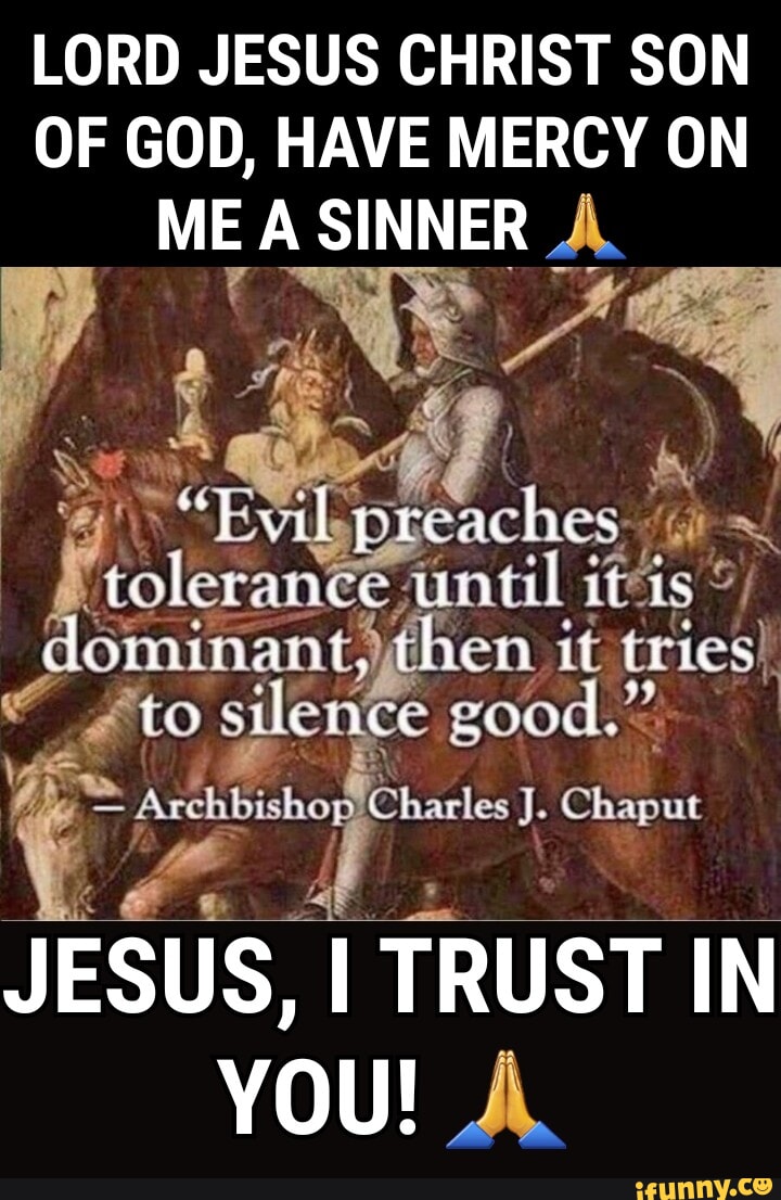 Sweet Jesus Have Mercy Memes