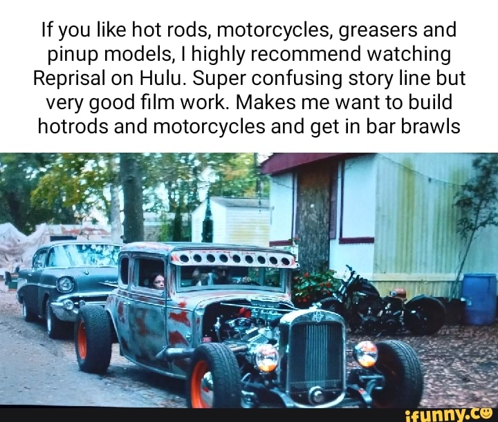 If you like hot rods, motorcycles, greasers and pinup models, I highly ...