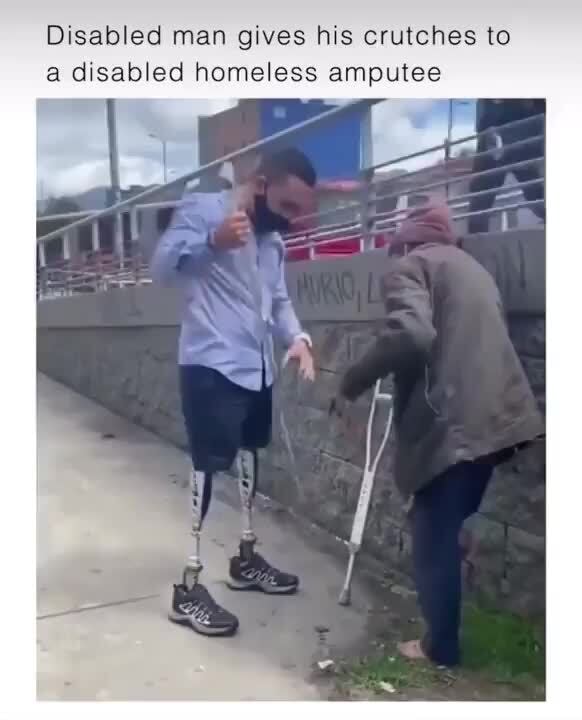 Disabled man gives his crutches to a disabled homeless amputee ...