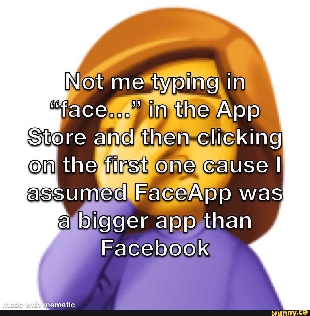 Faceapp memes. Best Collection of funny Faceapp pictures on iFunny