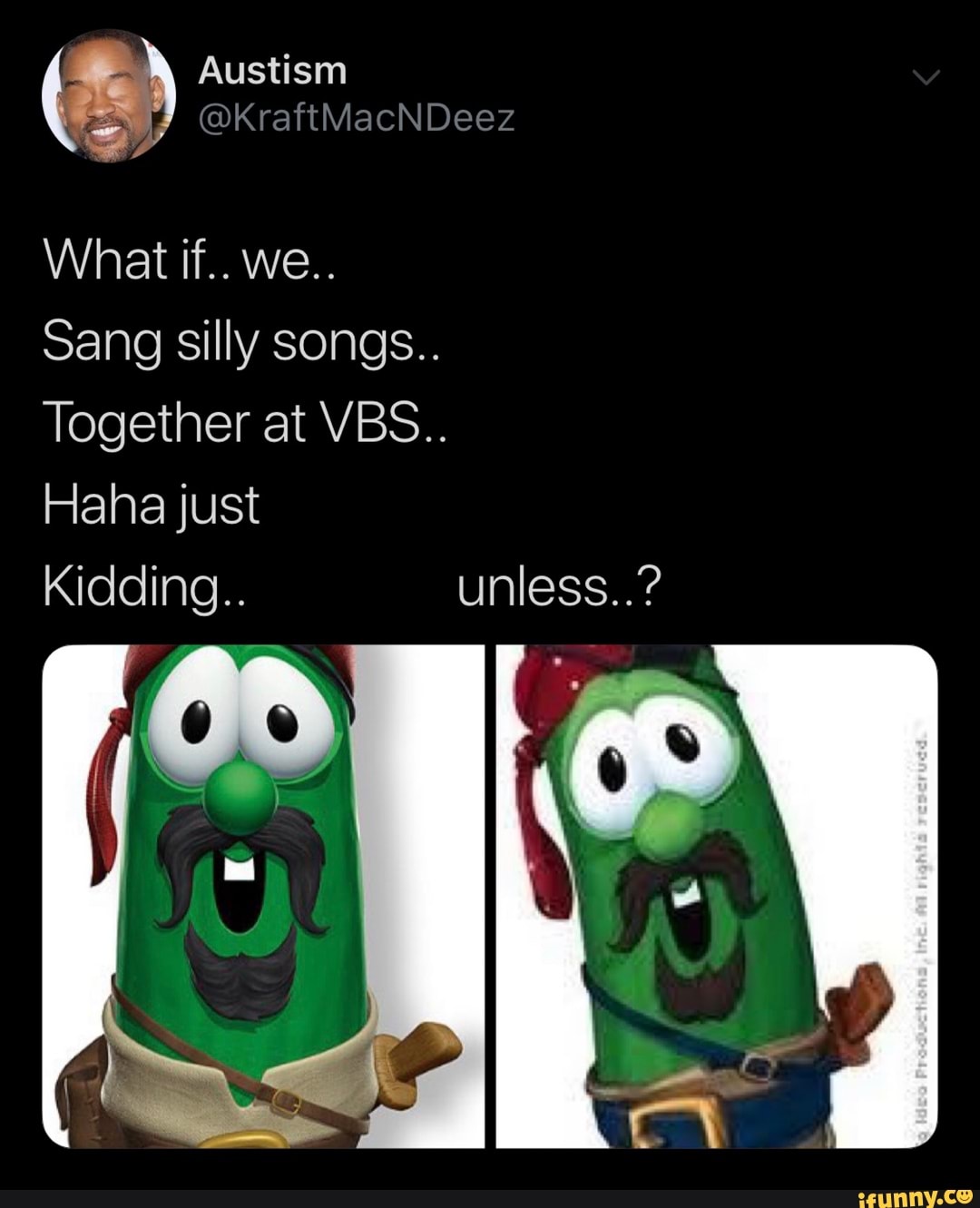 Sang silly songs.. Together at VBS. - iFunny