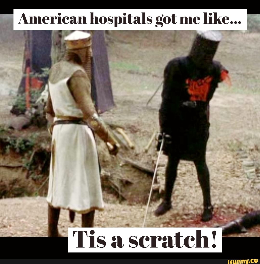 American hospitals gotme like... REAR] Tisa Scratch! - iFunny