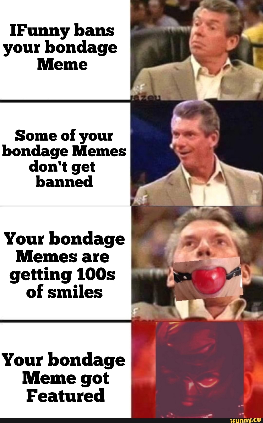 IFunny bans your bondage Meme Some of your bondage Memes don't get ...