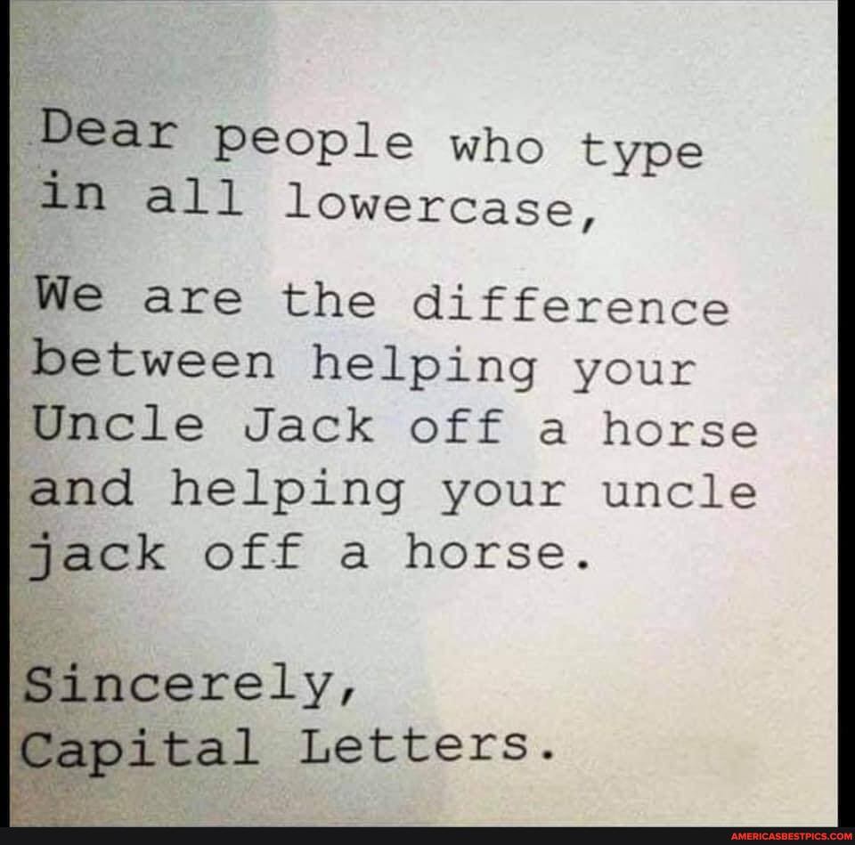 Dear People Who Type In All Lowercase Democratic Underground