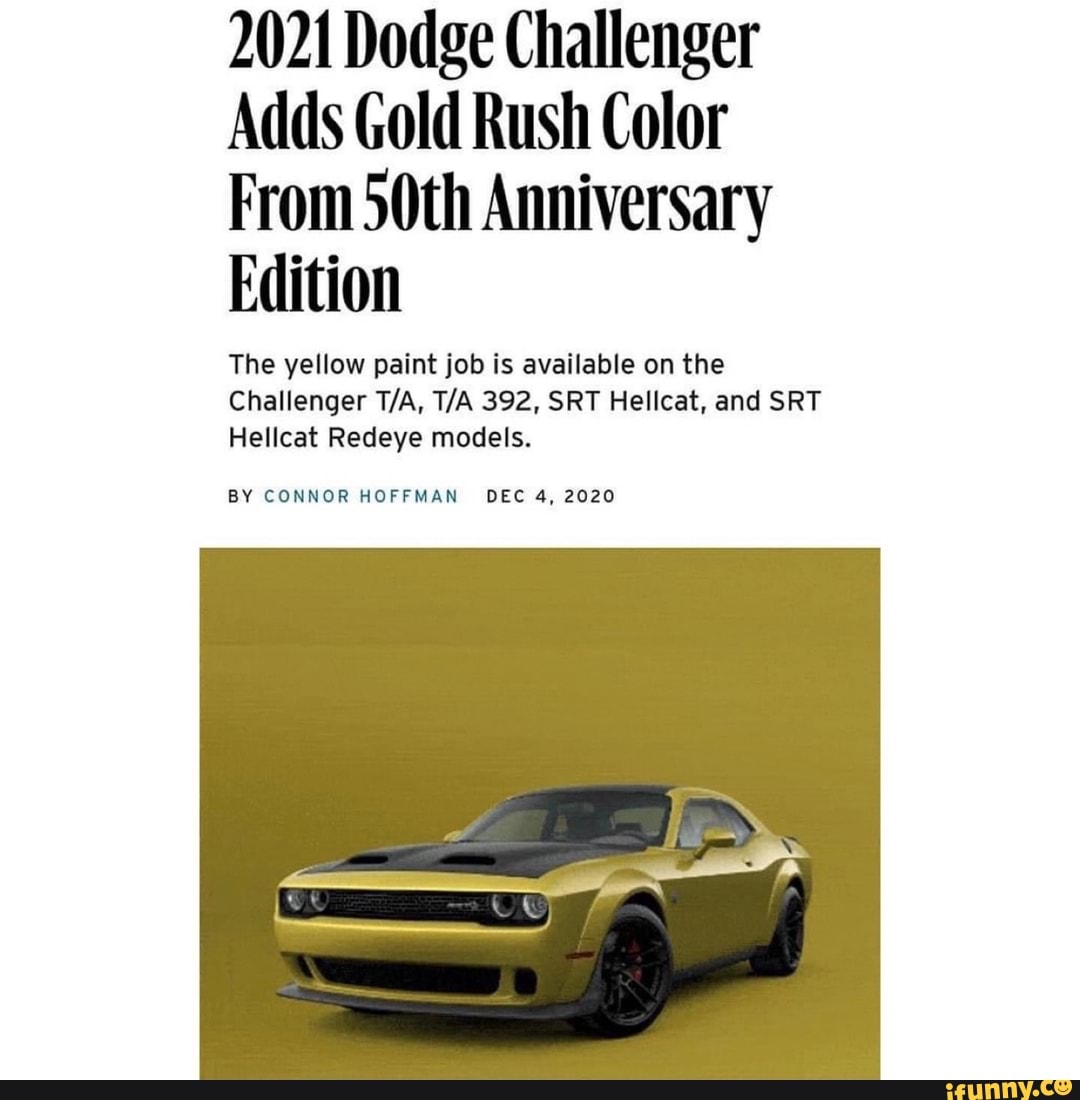 2021 Dodge Challenger Adds Gold Rush Color From 50th Anniversary ...