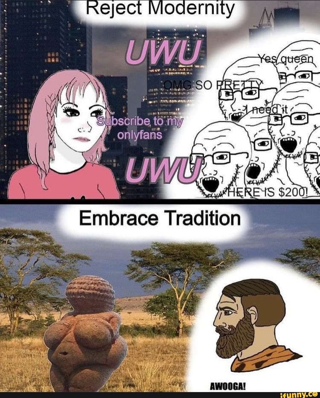 Reject Modernity =6Embrace Tradition - iFunny