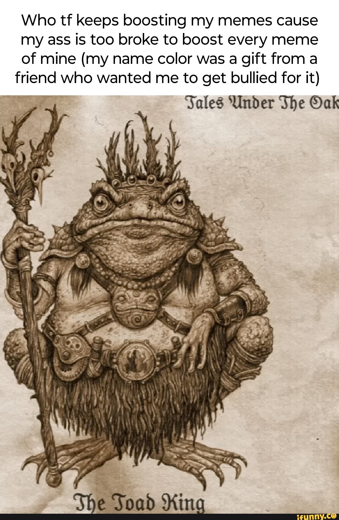 Who tf keeps boosting my memes cause my ass is too broke to boost every ...