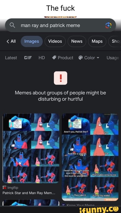 The fuck man ray and patrick meme