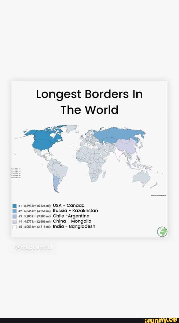 Longest Borders In The World #1 :8893km (5,526 mi) USA - Canada (4254mi ...