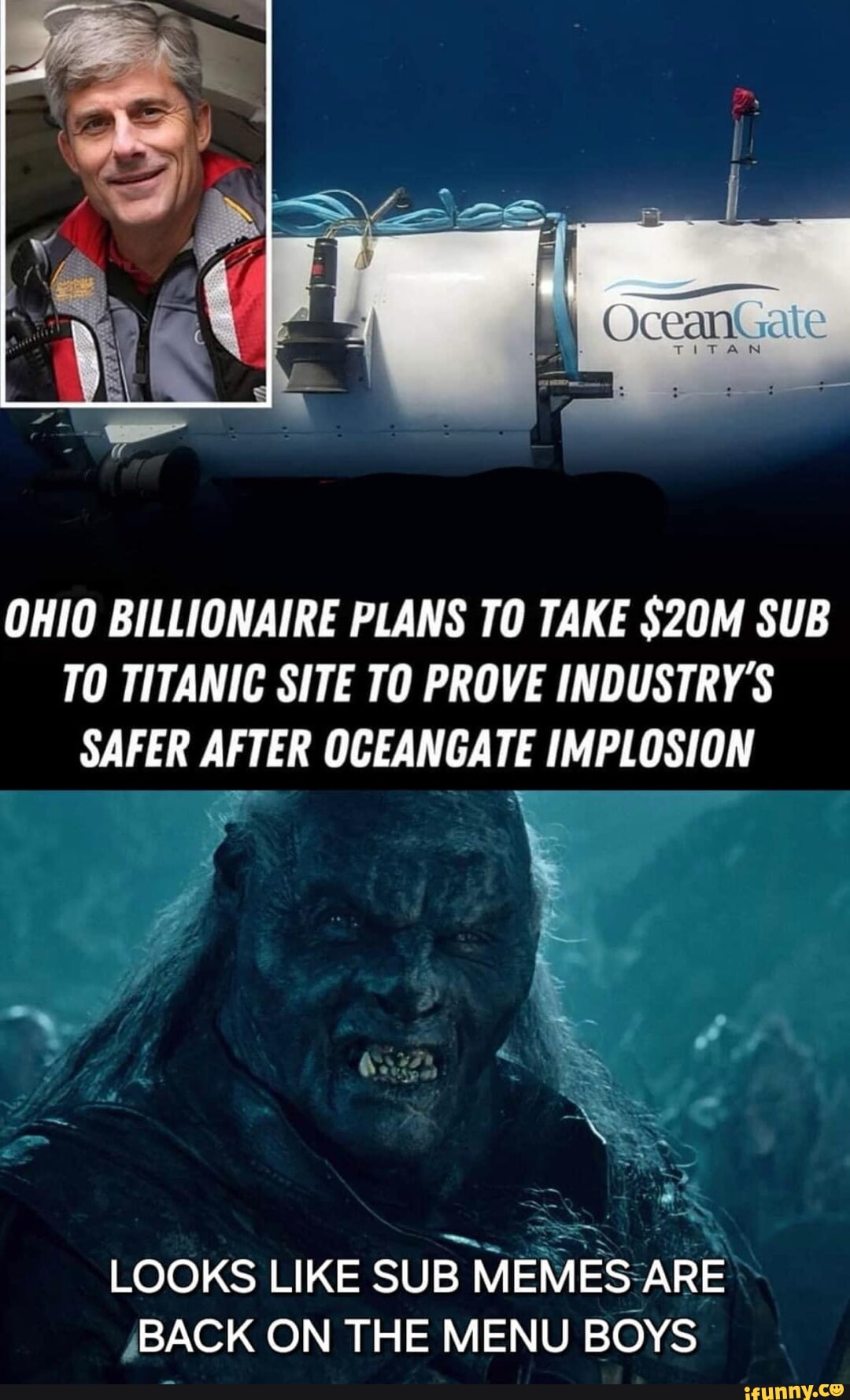 Oceangate memes. Best Collection of funny Oceangate pictures on iFunny