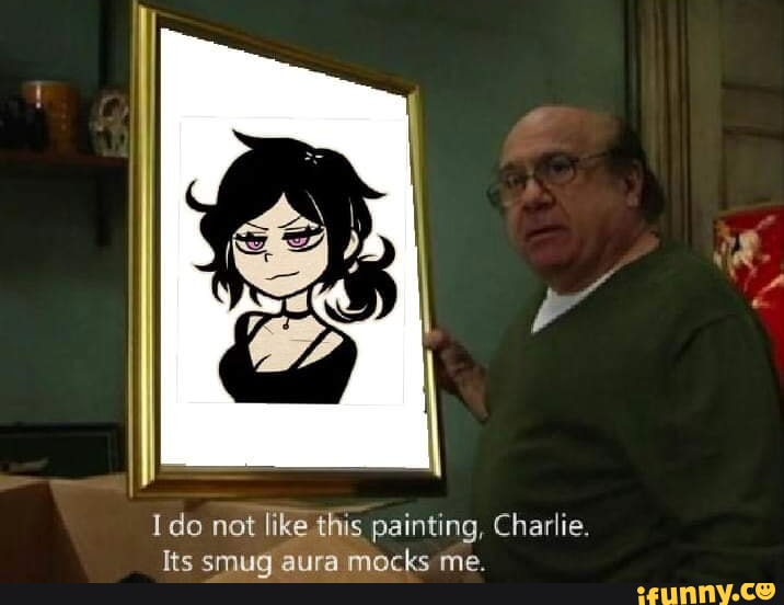 Do not like this painting Char te Its smug aura mocks me - iFunny