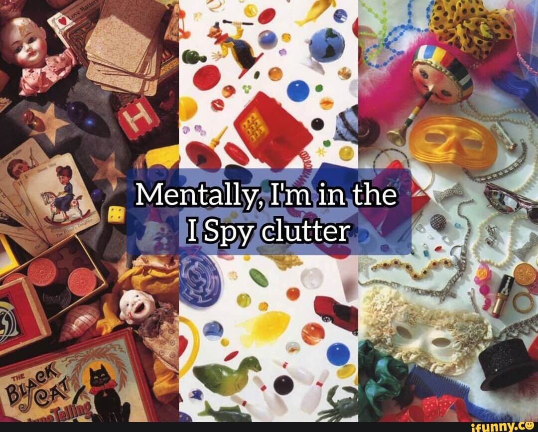 Clutter memes. Best Collection of funny Clutter pictures on iFunny